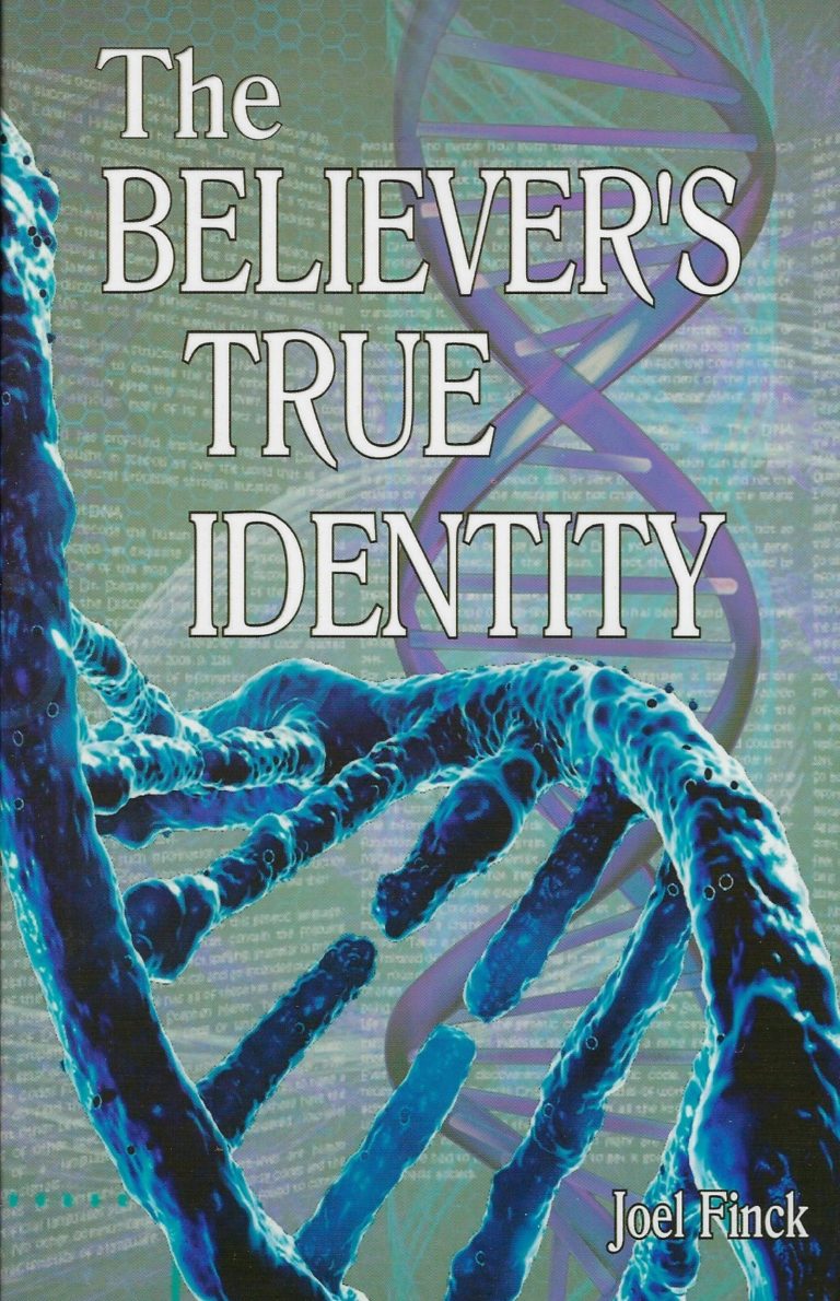 The Believer’s True Identity – Parsons Publishing Company